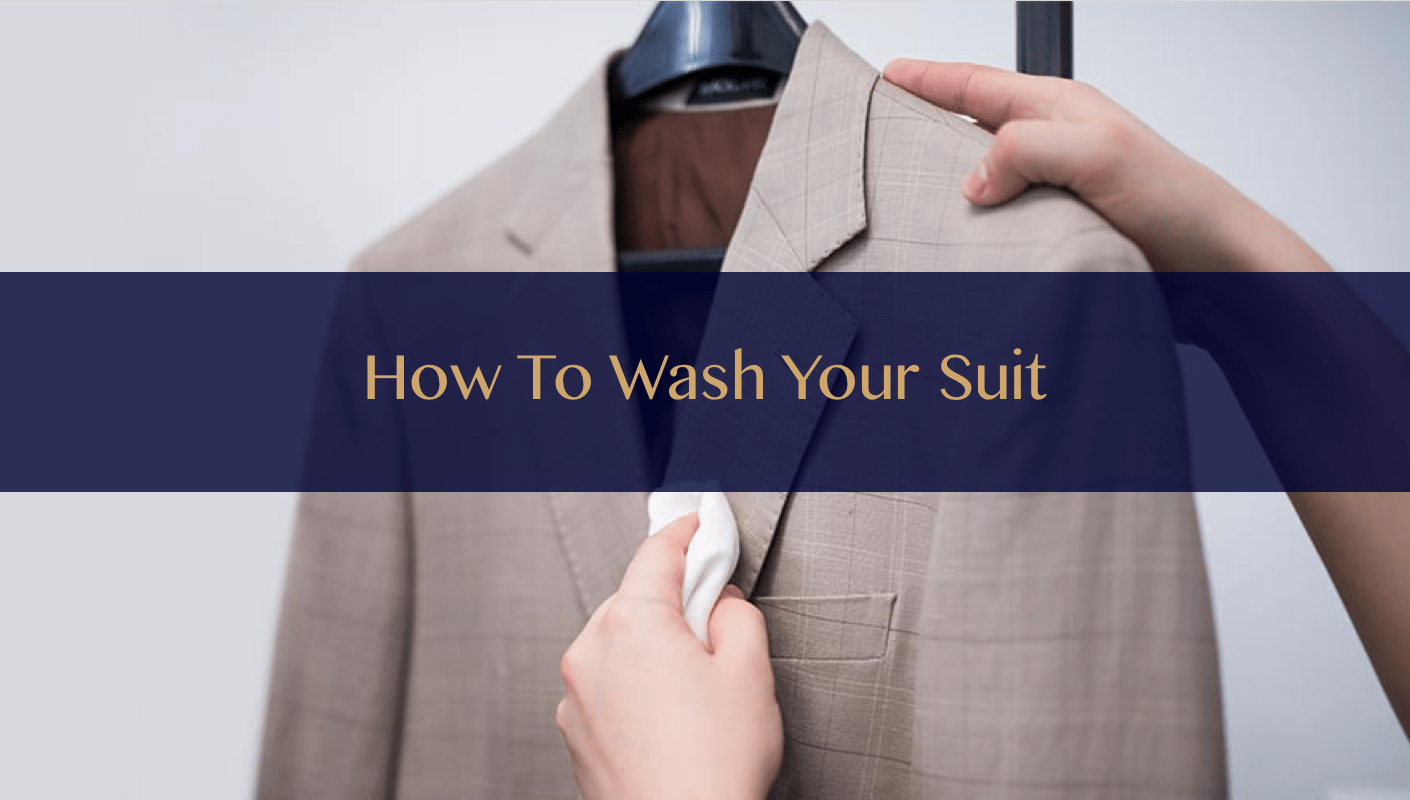 How to wash your suit – The Lancelot